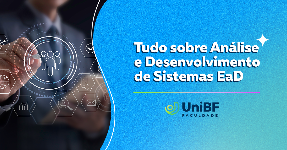 Guia de Carreiras: Tudo sobre Análise e Desenvolvimento de Sistemas EaD - UniBF Blog