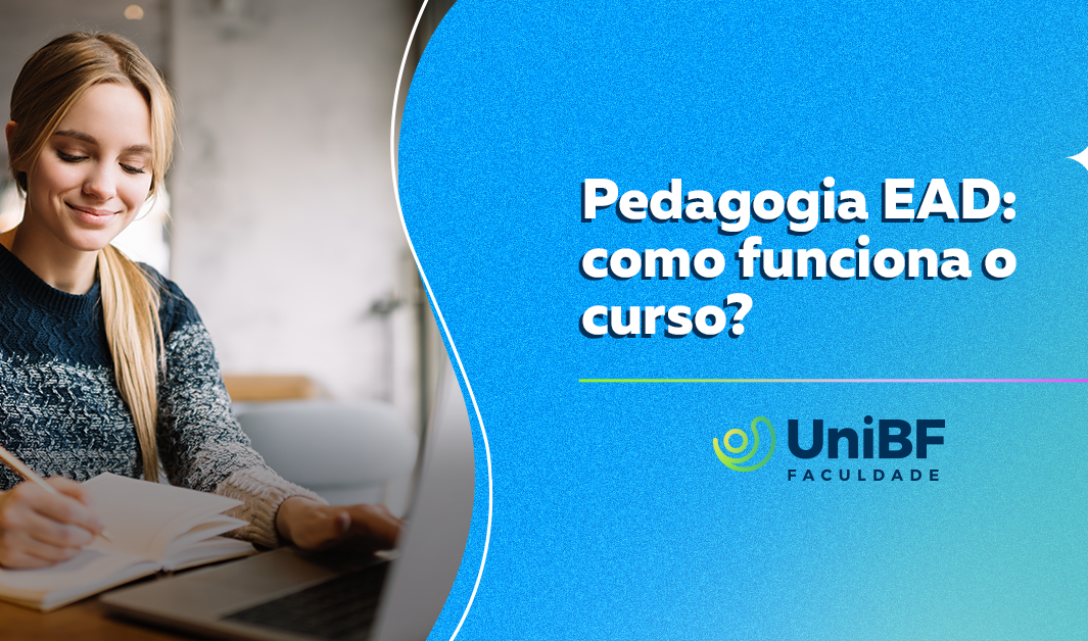 Unibf Pedagogia Ead Como Funciona O Curso